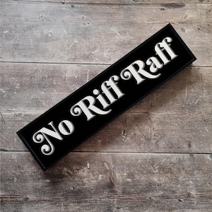 No Riff Raff Art Deco Style Sign Framed Print Framed Metal Print Retro ...