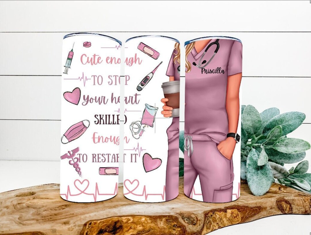 Cute Enough to Stop Your Heart Nursing Student 20oz Tumbler ...