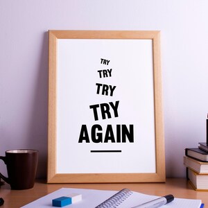 Try Try Try Again, Motivational Quote Poster Print, Gym/office ...