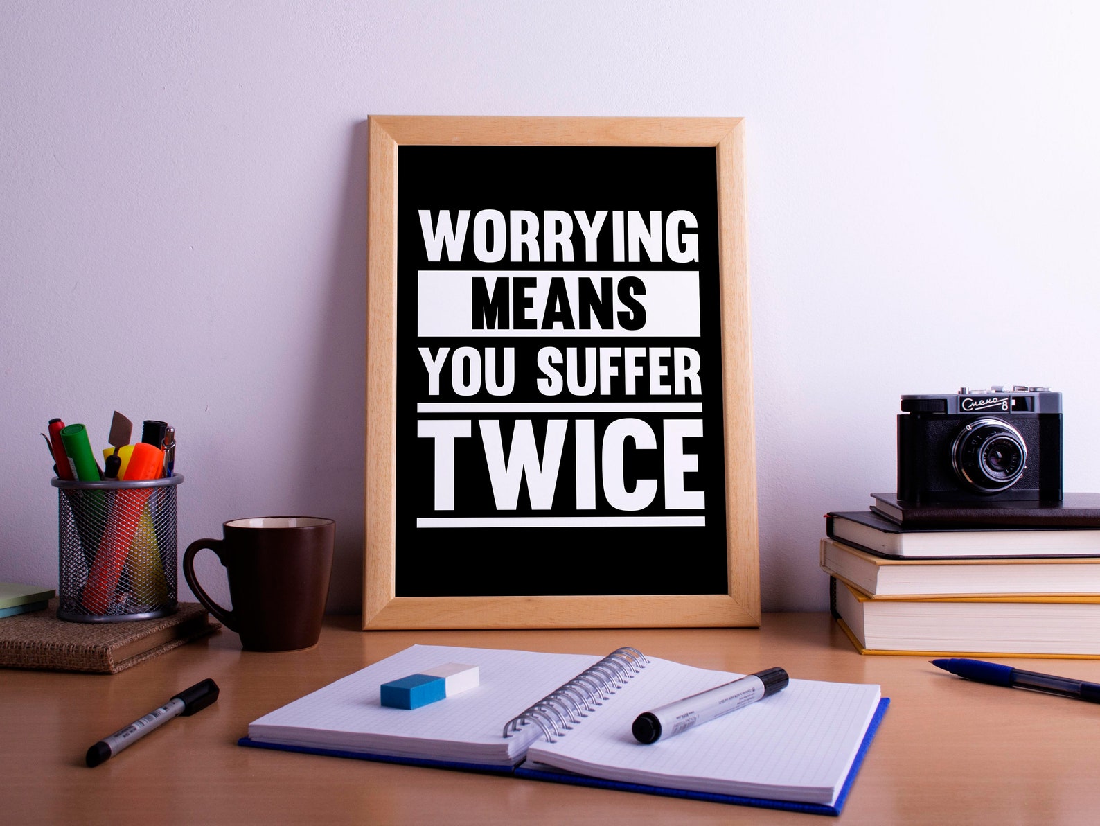 Worrying Means You Suffer Twice, Motivational Quote Poster, Minimalist ...