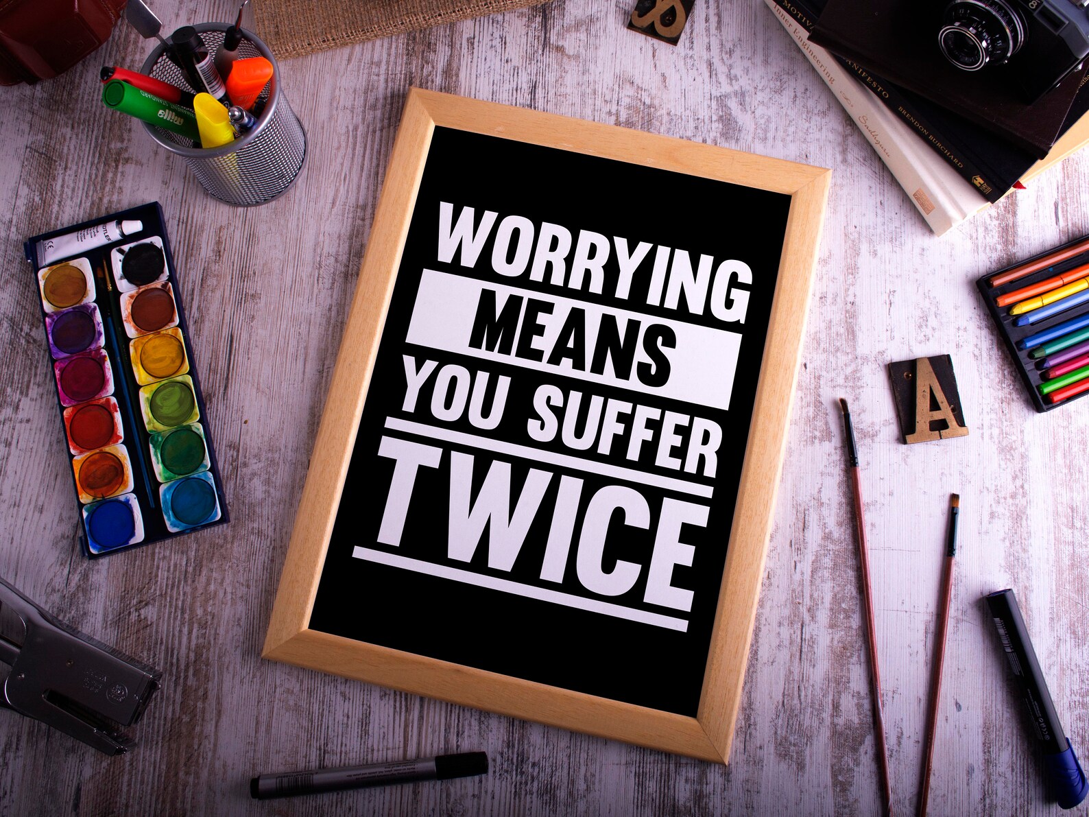 Worrying Means You Suffer Twice, Motivational Quote Poster, Minimalist ...