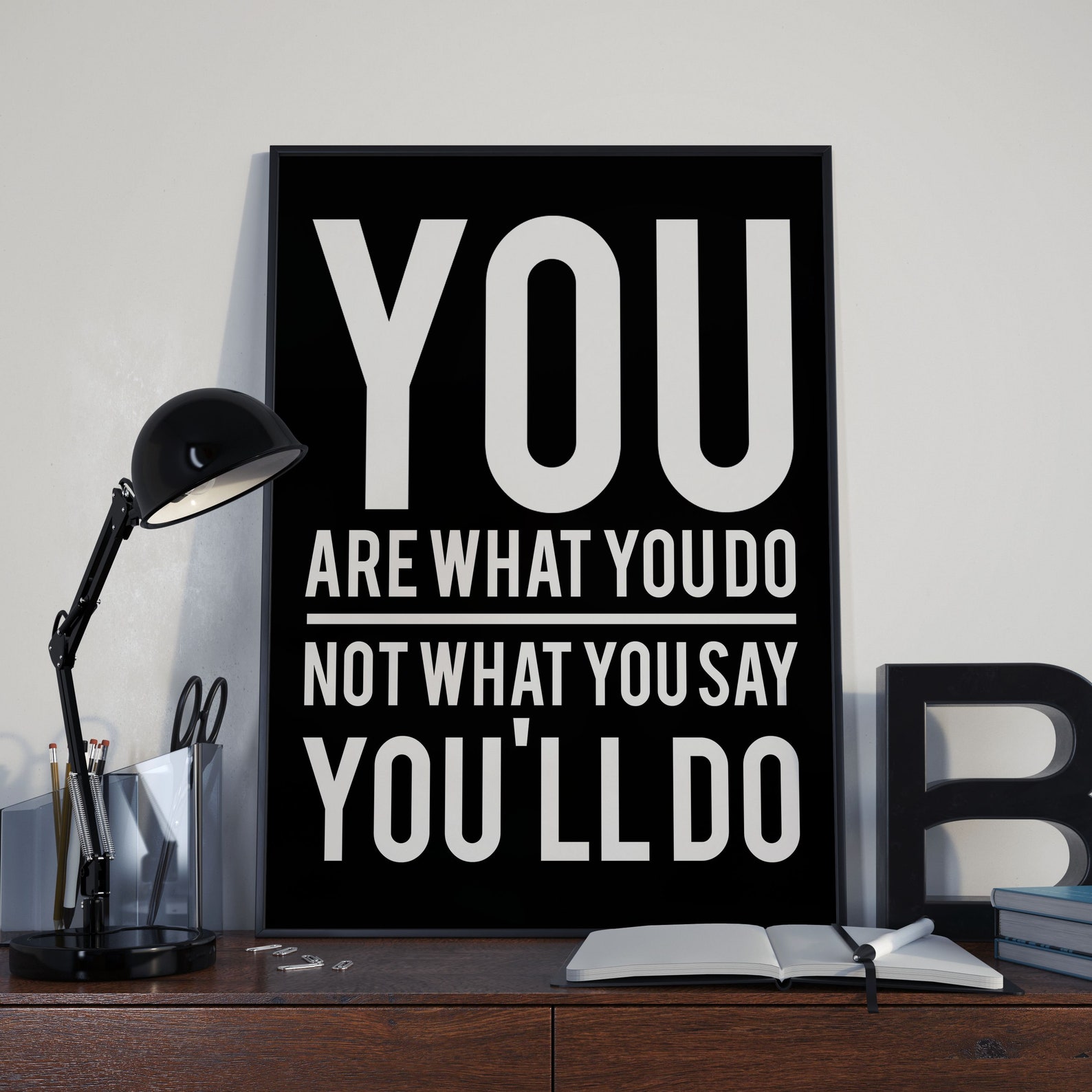 You Are What You Do Motivational Quote Poster Print Room - Etsy