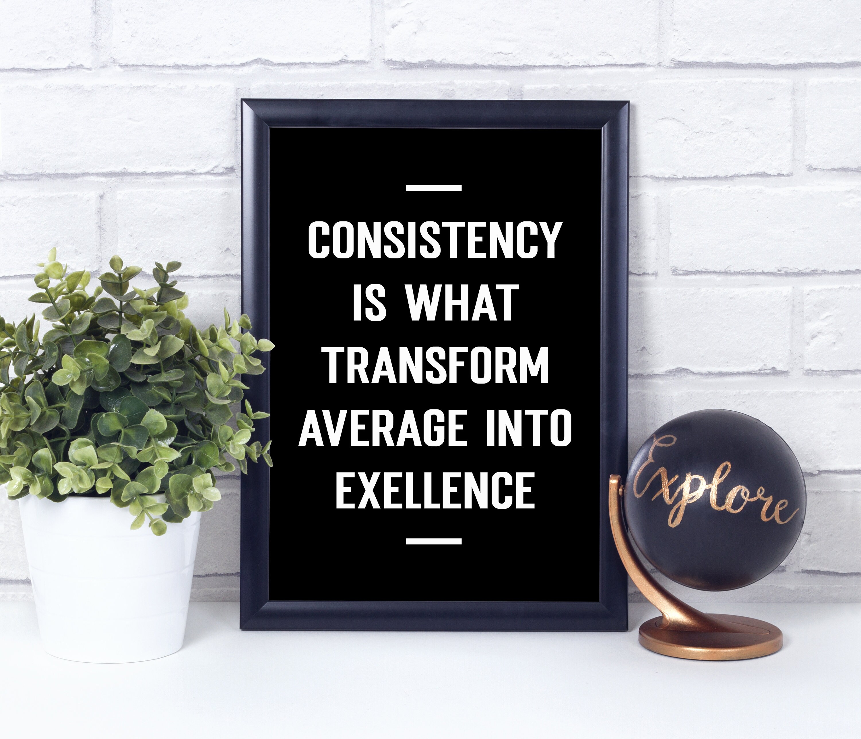 Consistency Average Into Excellence Motivational Quote - Etsy