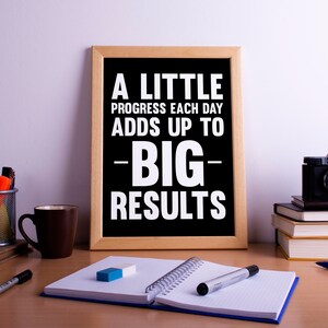 A Little Progress Adds up to Big Results, Motivational Quote Poster ...