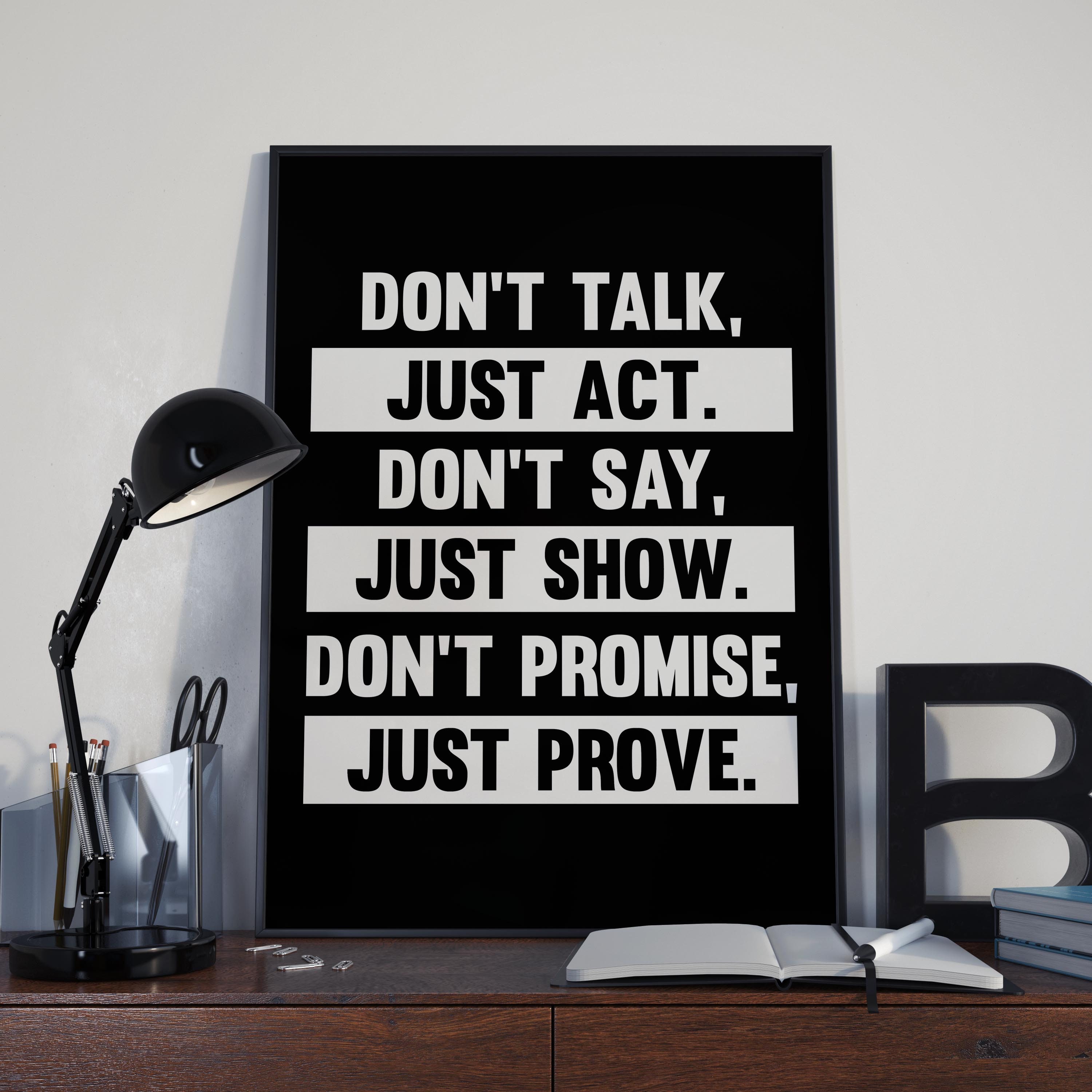 Don't Talk Just Act Don't Say Just Show Don't - Etsy France