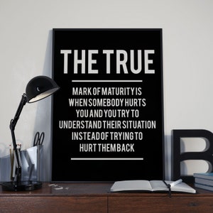 The True Mark of Maturity, Motivational Quote Poster Print, Office ...