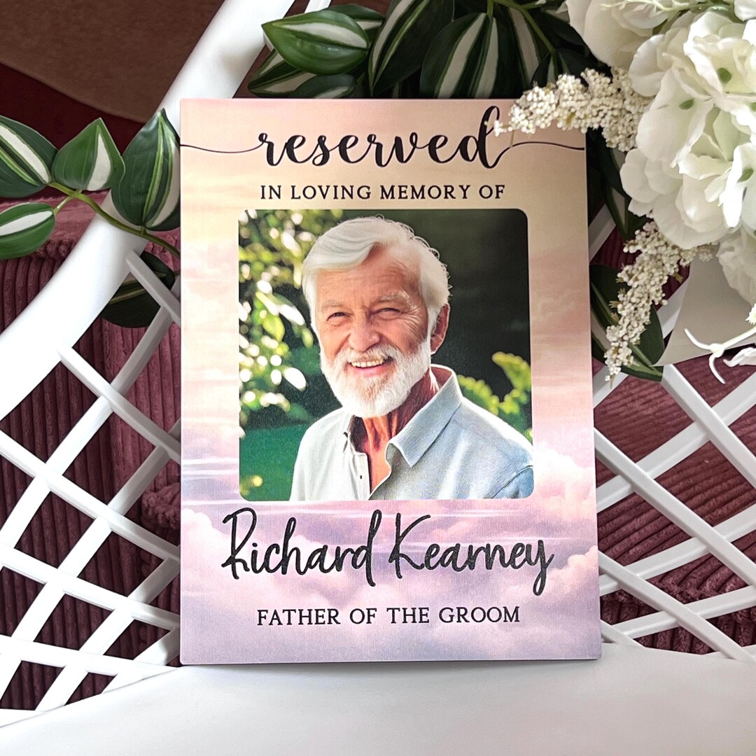 Reserved Memorial Sign – in Loving Memory Wedding Sign, Reserved Seat ...