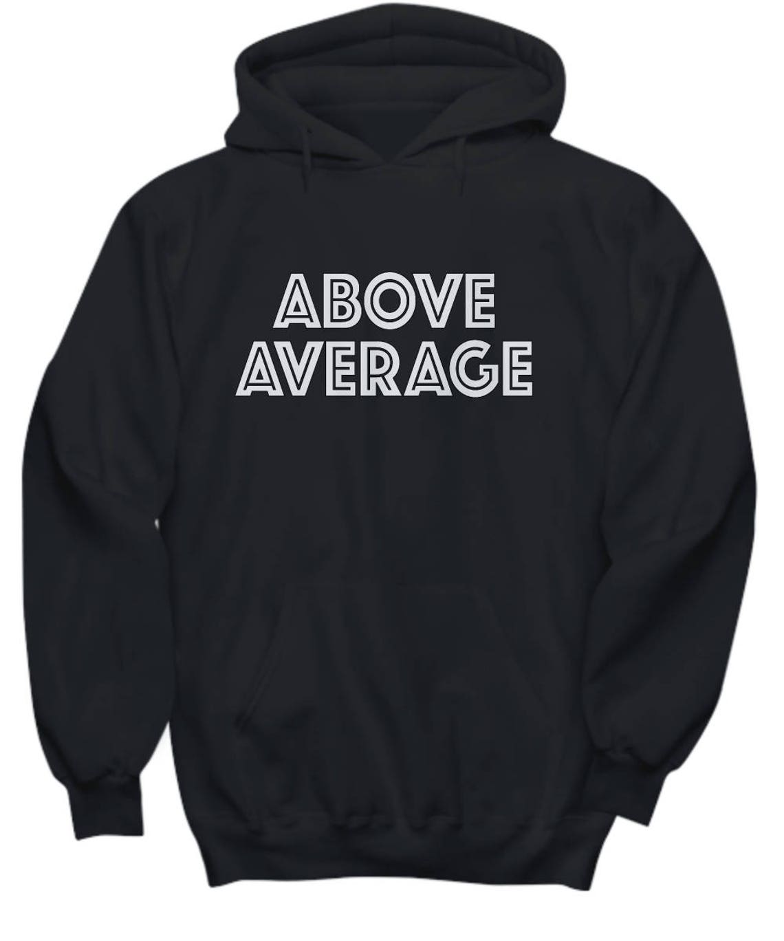 Above Average Funny Trending Cute Love Friend Summer Unisex - Etsy