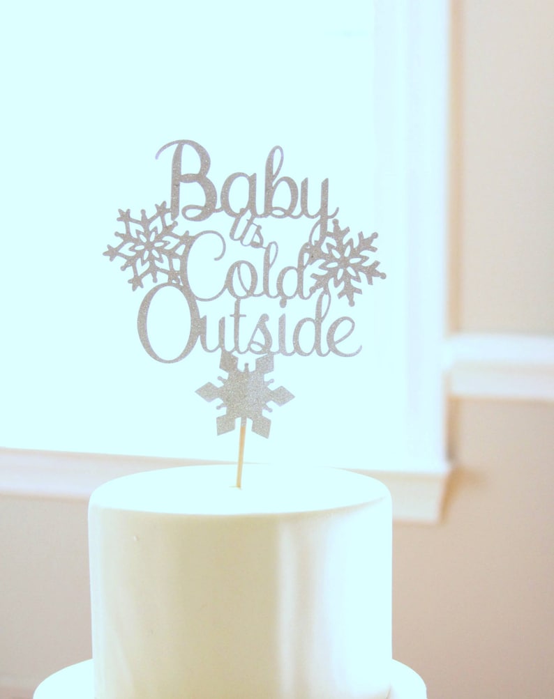 Baby Its Cold Outside Baby Shower Topper | Etsy