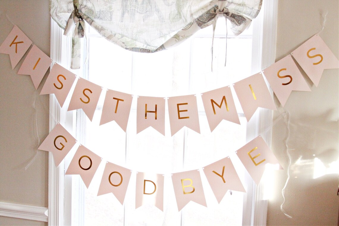 Kiss the Miss Goodbye Banner Pink and Gold - Etsy