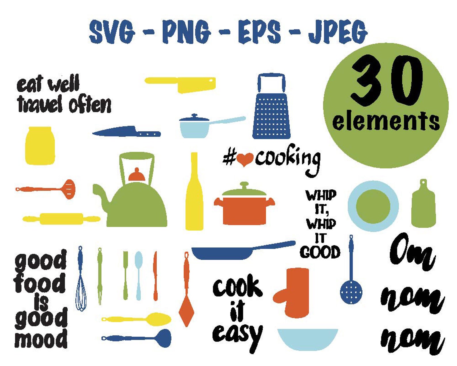 Colorfull Kitchen Utensils Vector Clipart, Hand Lettered Foodie Quotes ...