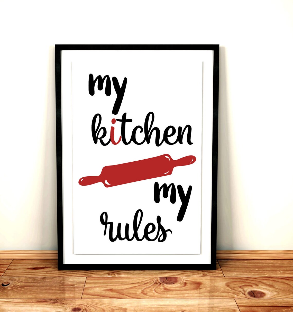 Funny Kitchen Printable Wall Art Fun Saying My Kitchen My Rules ...