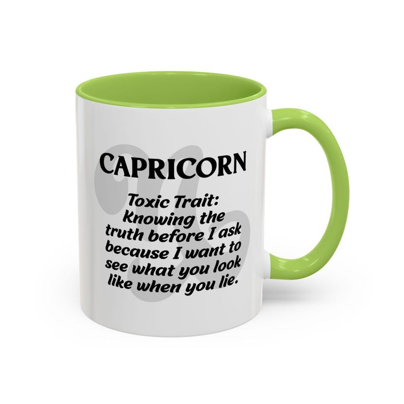 Capricorn Zodiac Mug | Toxic Trait Astrology Coffee Cup 11oz - Etsy
