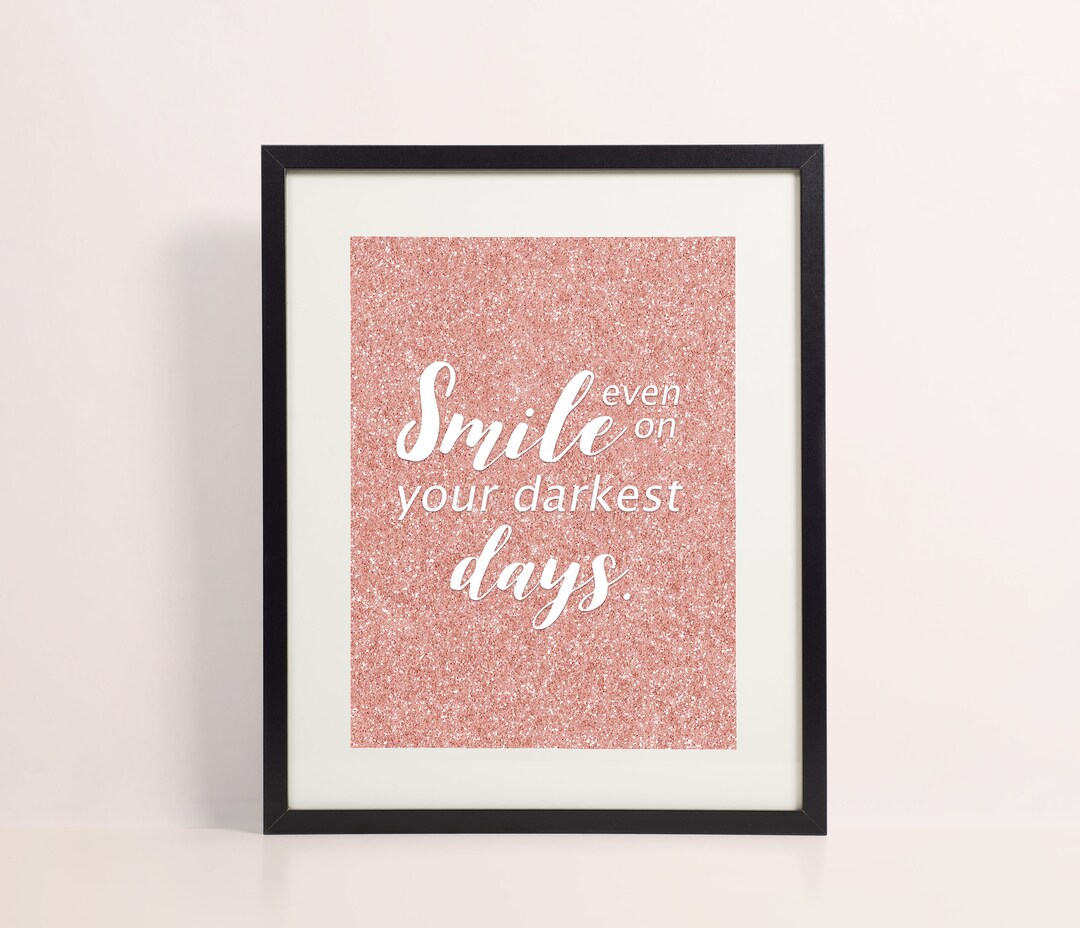 Inspirational Rose Gold Printable, 6 Sizes, Pretty Metallic Print ...