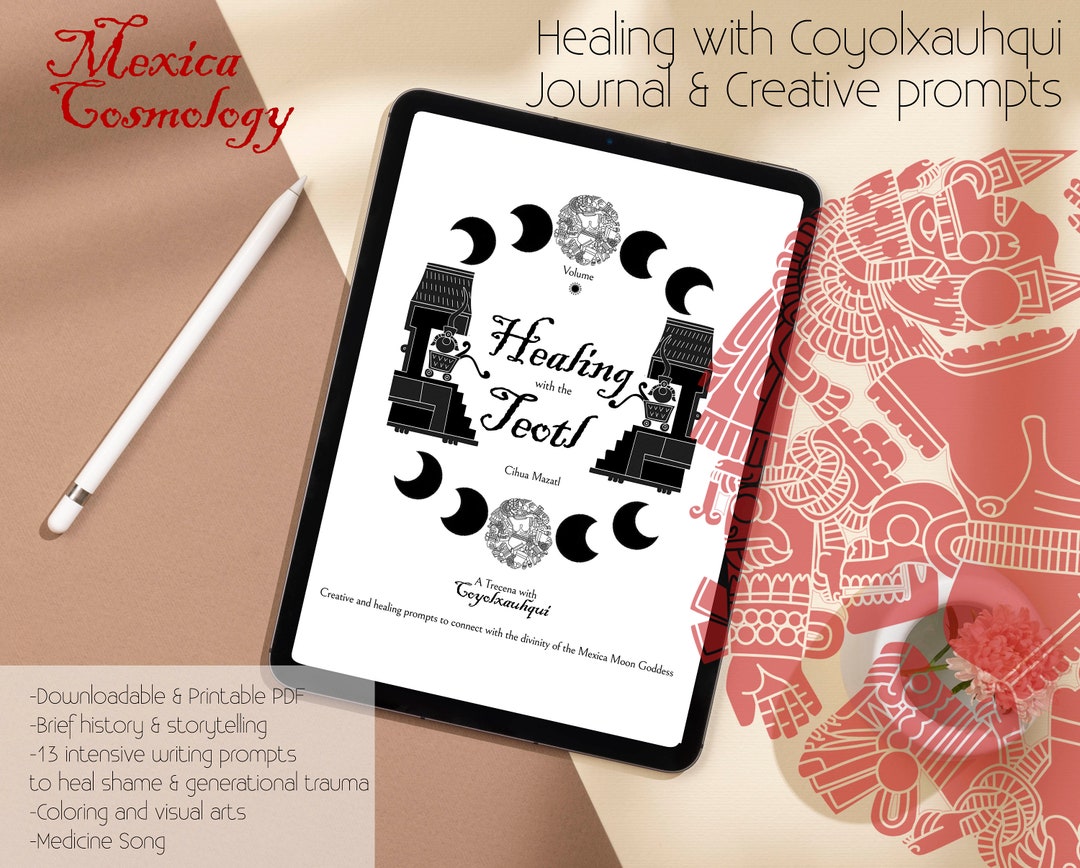 Healing With Teotl| Coyolxauhqui Moon Goddess Prompt Journal| Ancestral ...