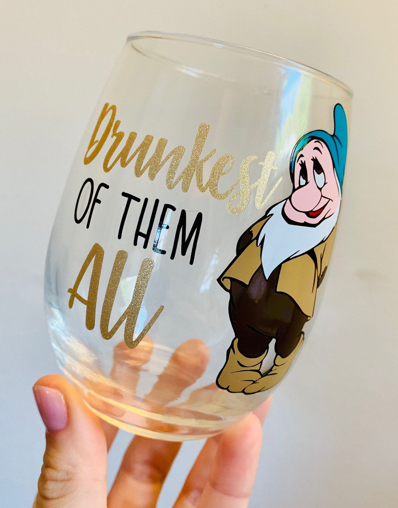 Snow White Inspired Wine Glass, Drunkest of Them All Wine Glass, Dis ...
