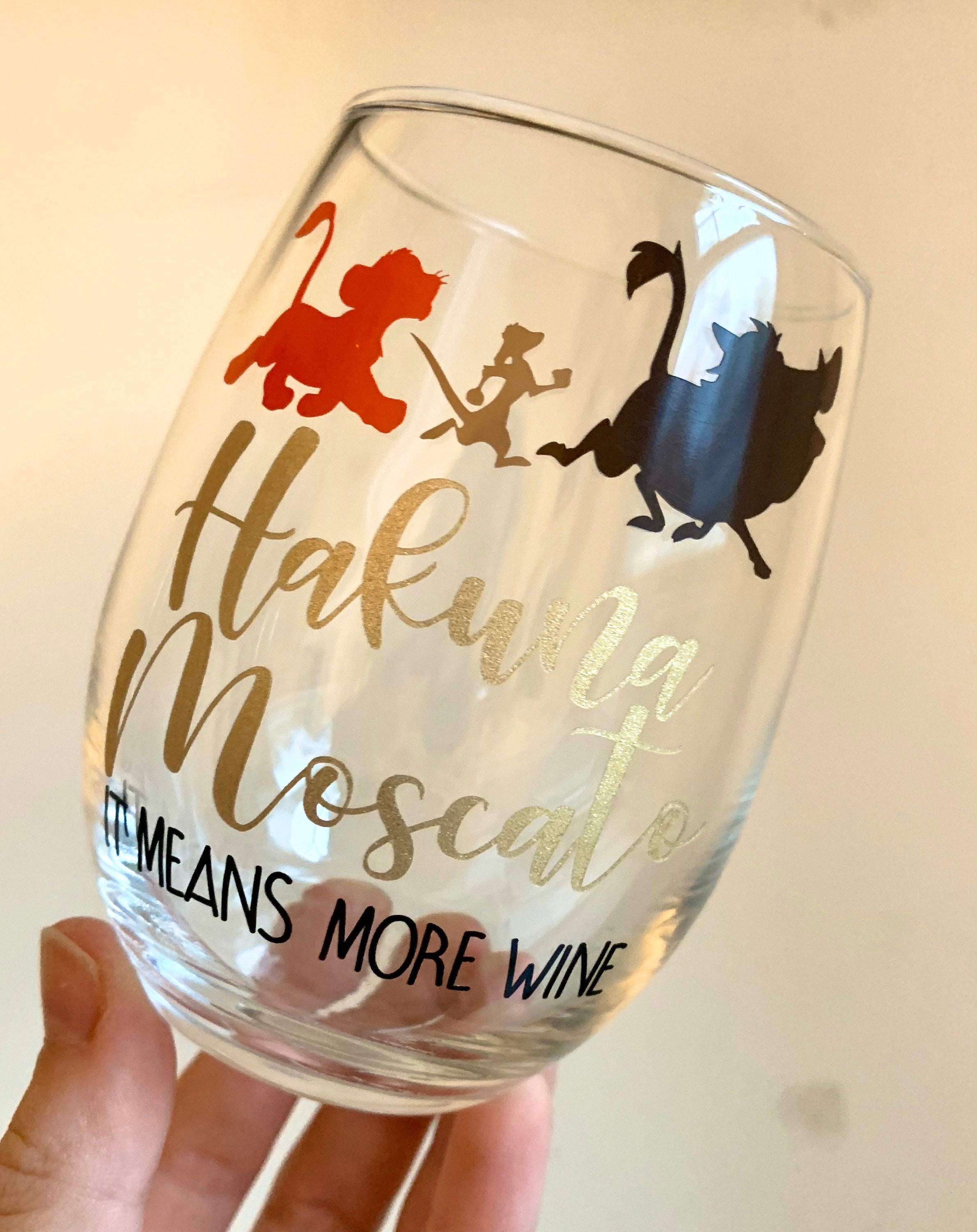 Hakuna Moscato Wine Glass Hakuna Wine Glass Lion Wine Glass - Etsy