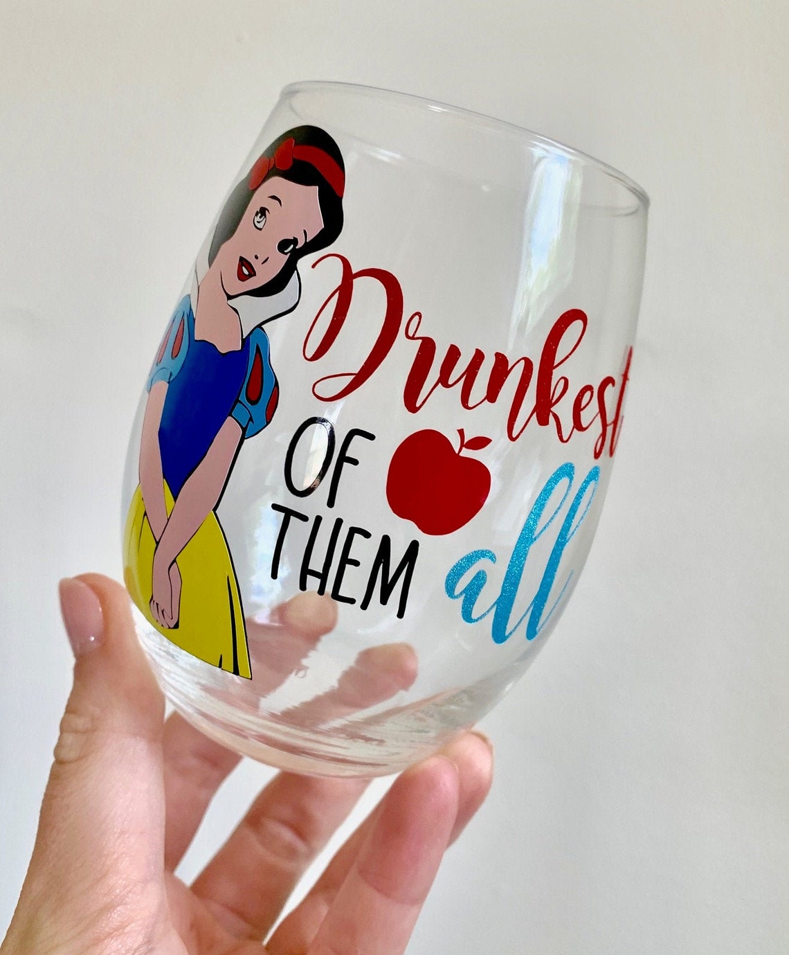 Snow White Inspired Wine Glass, Drunkest of Them All Wine Glass, Dis ...