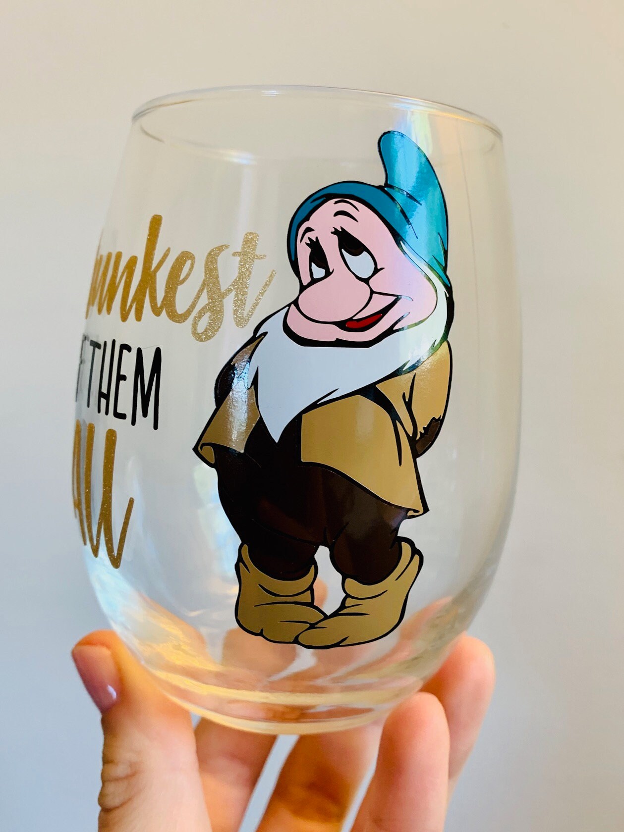 Snow White Inspired Wine Glass, Drunkest of Them All Wine Glass, Dis ...