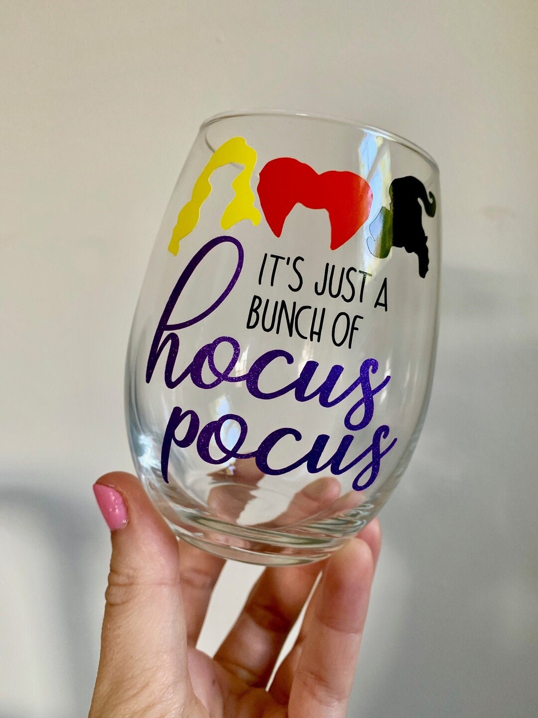 It's Just a Bunch of Hocus Pocus Wine Glass, Hocus Pocus Wine Glass ...