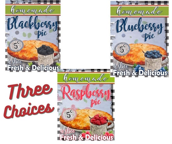 Summer Pie signs Blackberry Blueberry or Raspberry Pie | Etsy