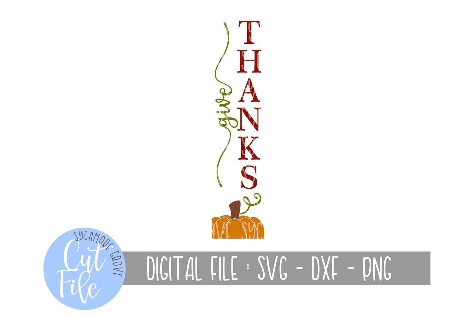 Give Thanks Svg Thanksgiving Svg Vertical Welcome Sign Svg | Etsy