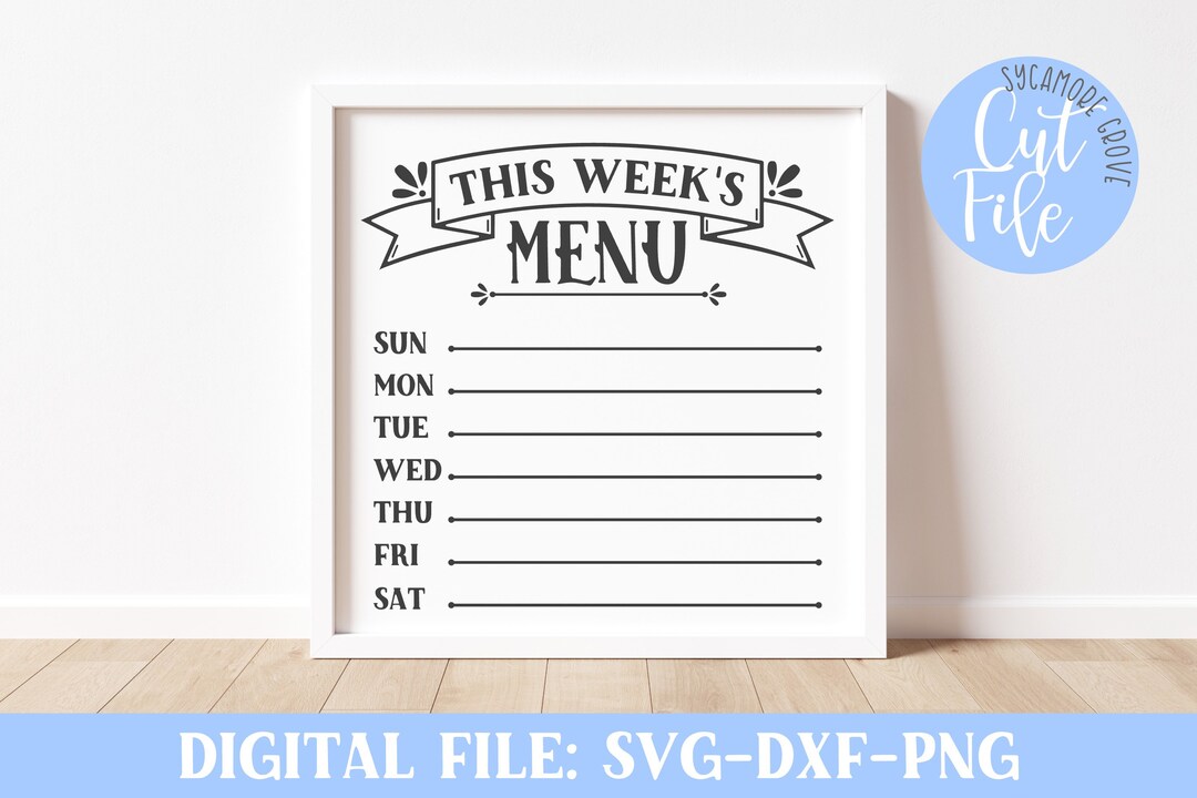 This Week's Menu Svg, Weekly Menu Svg, Meal Planning Svg, Silhouette ...