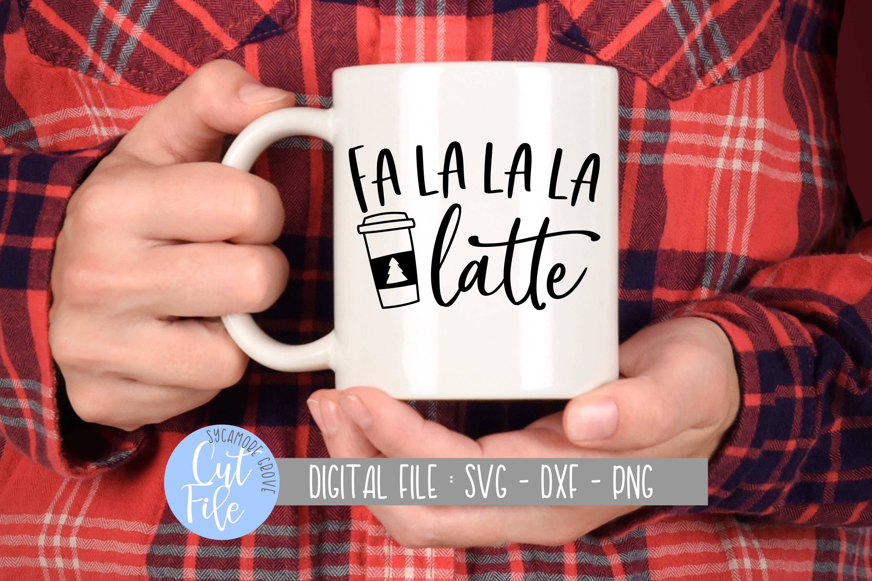 Fa La La La Latte svg Funny Winter Mug svg Christmas Coffee | Etsy