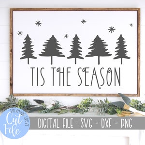 Tis the Season Svg, Christmas Trees Svg, Farmhouse Christmas Svg ...