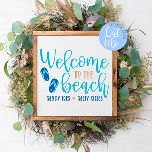 Welcome to the Beach SVG, Summer Vacation Home Digital Cut File - Etsy