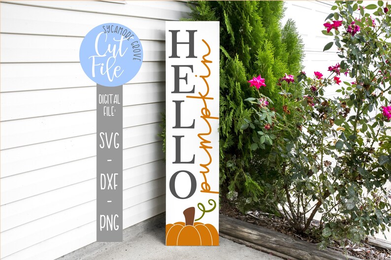 Hello Pumpkin Svg Vertical Welcome Sign Svg Autumn Porch - Etsy