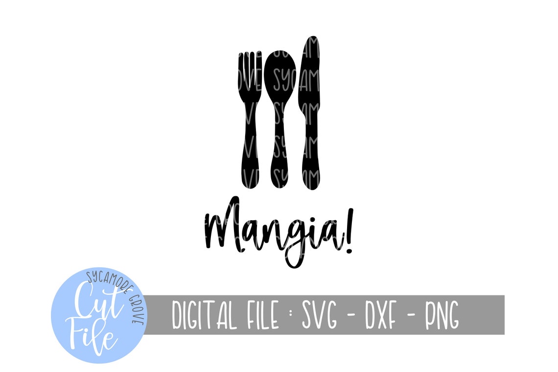 Mangia Svg Italian Kitchen Svg La Cucina Svg Let's Eat - Etsy