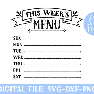 This Week's Menu Svg, Weekly Menu Svg, Meal Planning Svg, Silhouette ...