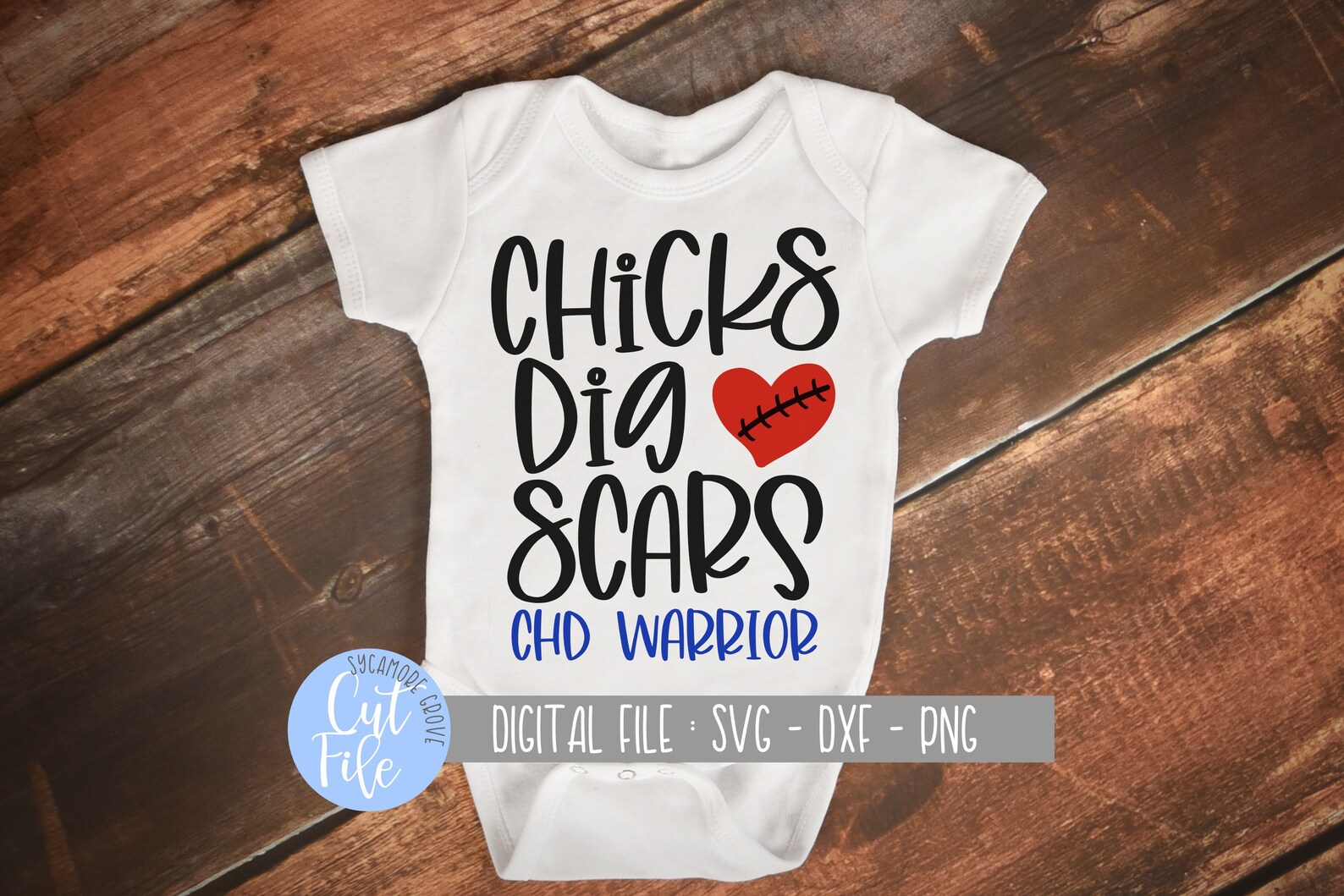 Chicks Dig Scars Svg Heart Warrior Svg Congenital Heart | Etsy