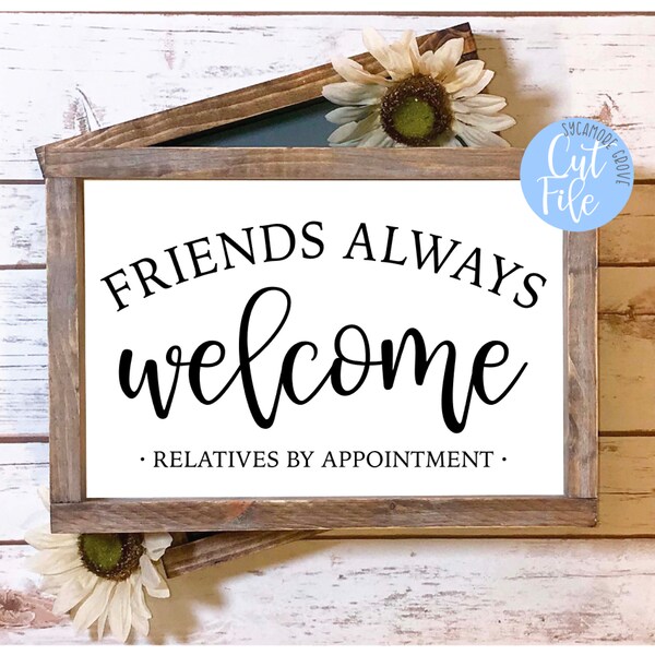 Friends Welcome Relatives by Appointment Sign - Etsy