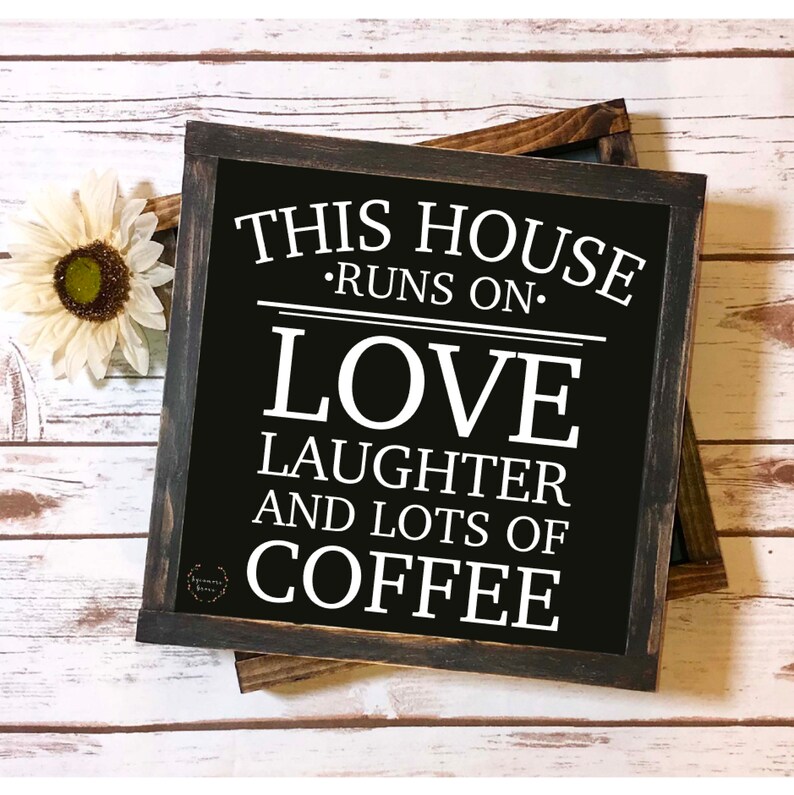 This House Runs on Love Laughter and Lots of Coffee SVG - Etsy
