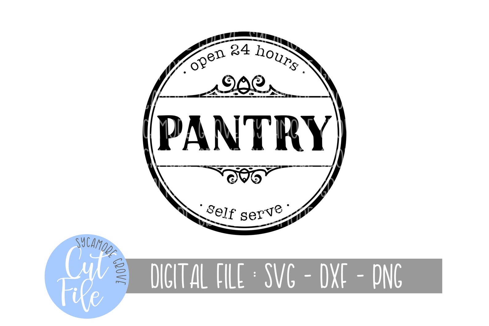 Pantry Svg Open 24 Hours Self Serve Svg Round Kitchen Svg - Etsy