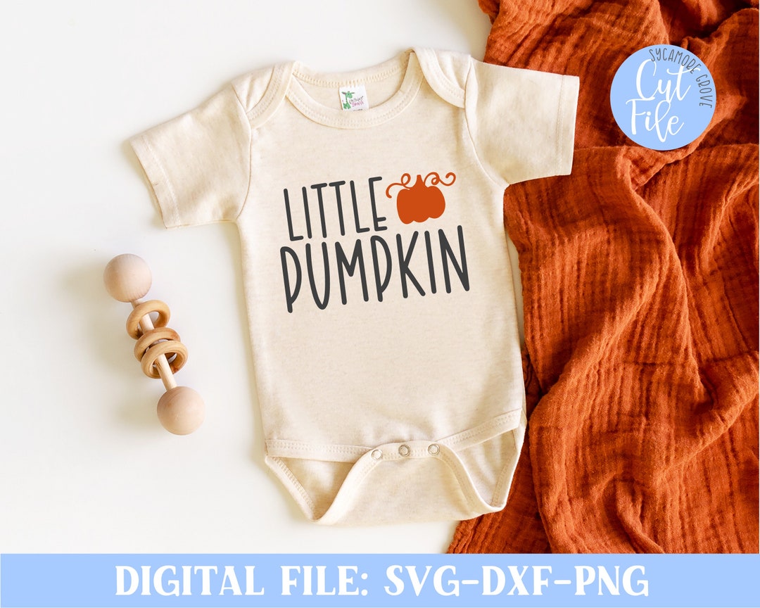 Little Pumpkin Svg, Fall Autumn Baby Svg, New Baby Bodysuit Svg ...