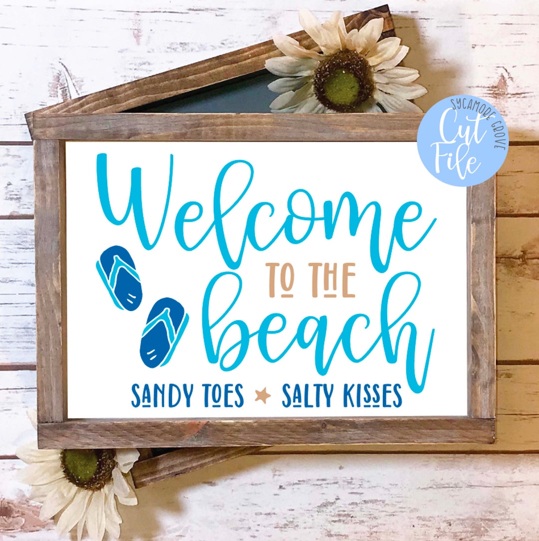 Welcome to the Beach SVG, Summer Vacation Home Digital Cut File - Etsy
