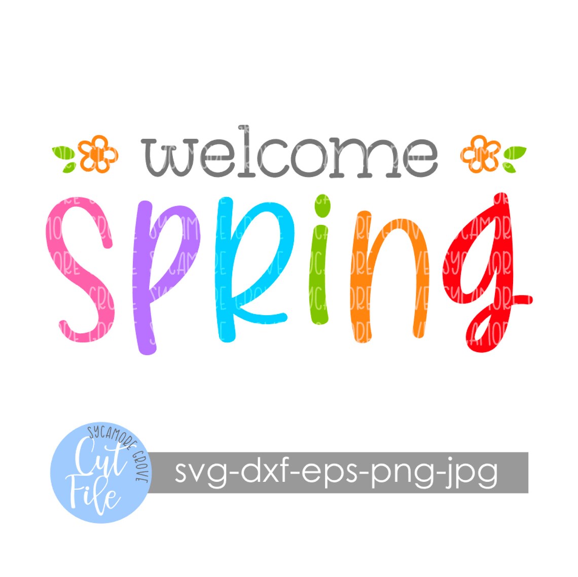 Welcome Spring SVG Spring Flower Sign Stencil Digital Cut - Etsy