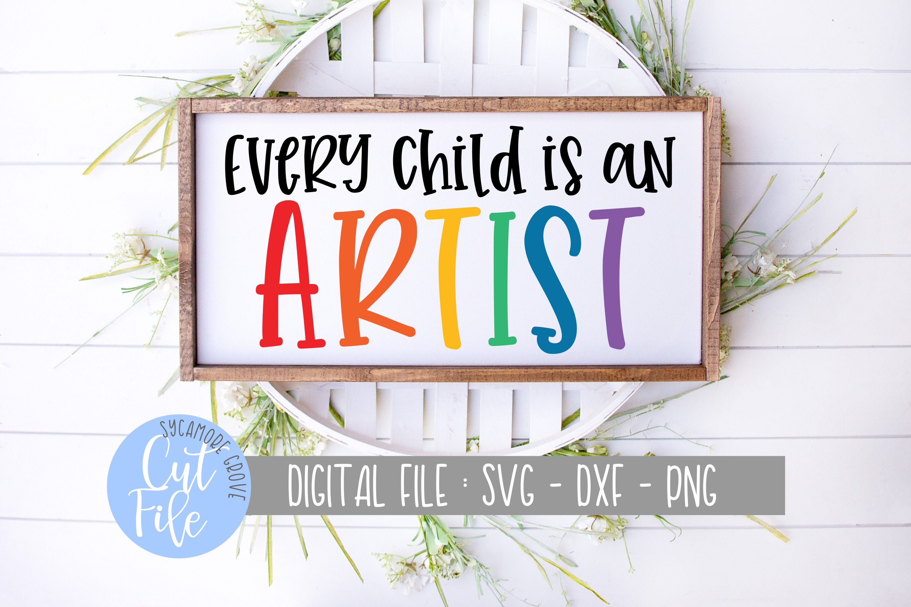 Every Child Is An Artist Sign