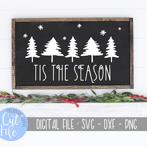 Tis the Season Svg, Christmas Trees Svg, Farmhouse Christmas Svg ...
