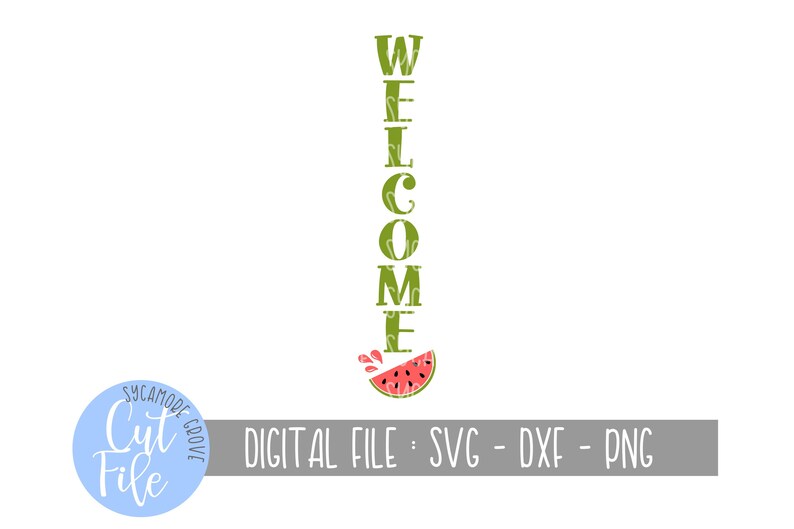Welcome Watermelon Summer Porch Sign Svg Tall Vertical - Etsy