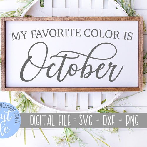 Is It October yet Svg My Favorite Color is October Svg Fall - Etsy