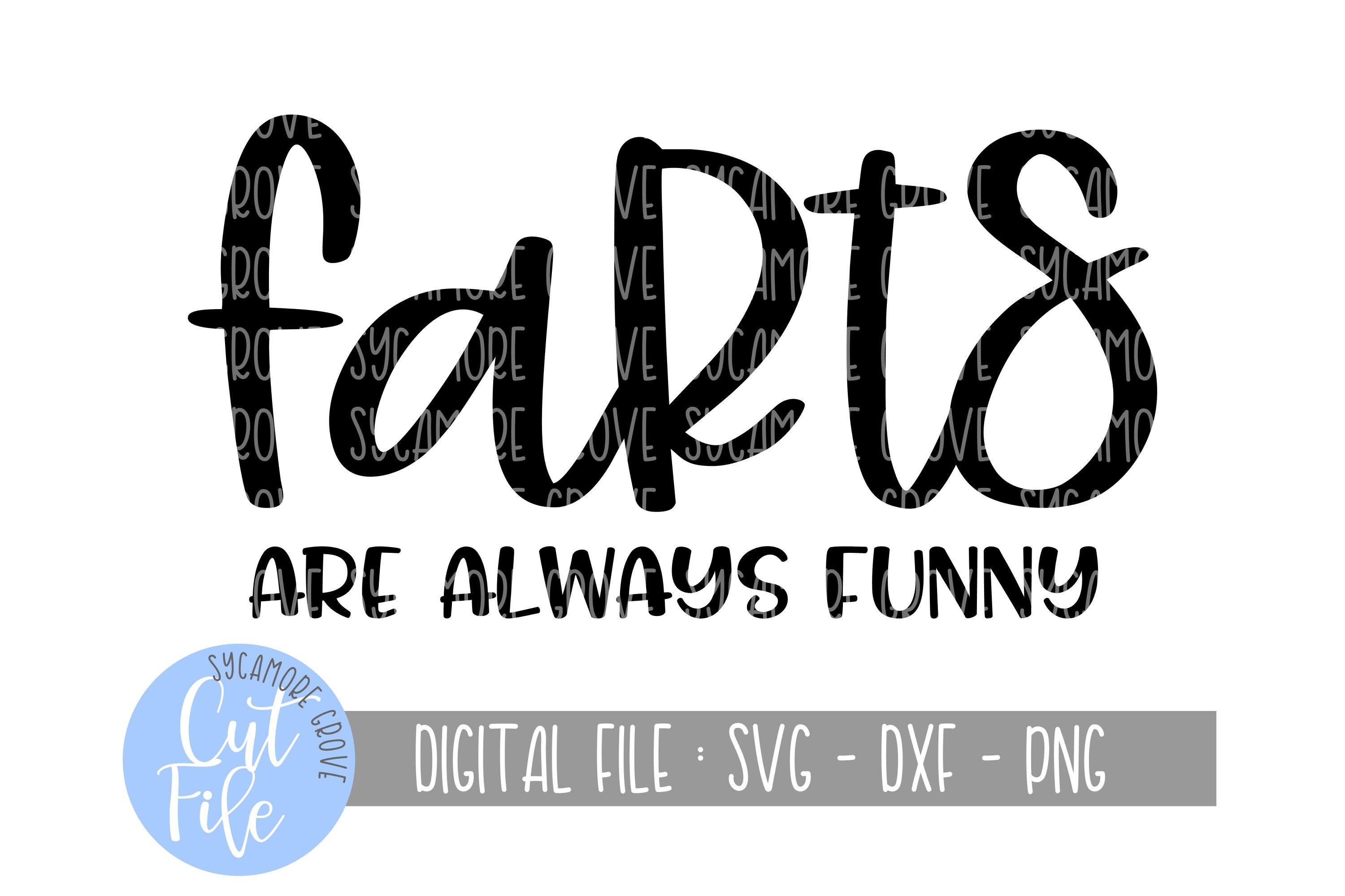 Farts Are Always Funny Svg Funny Bathroom Decor Svg - Etsy Canada