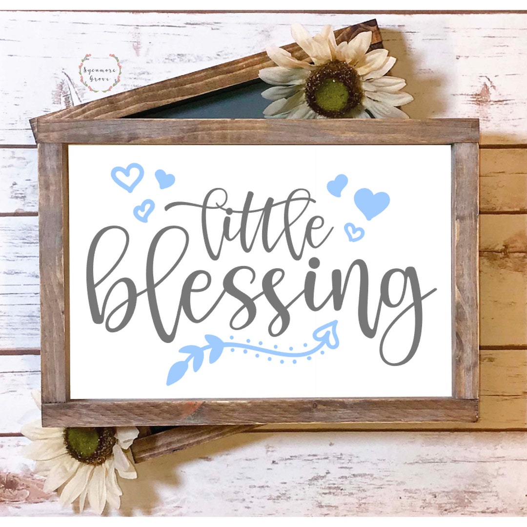 Little Blessing SVG Baby Boy Nursery Decor Coming Home - Etsy