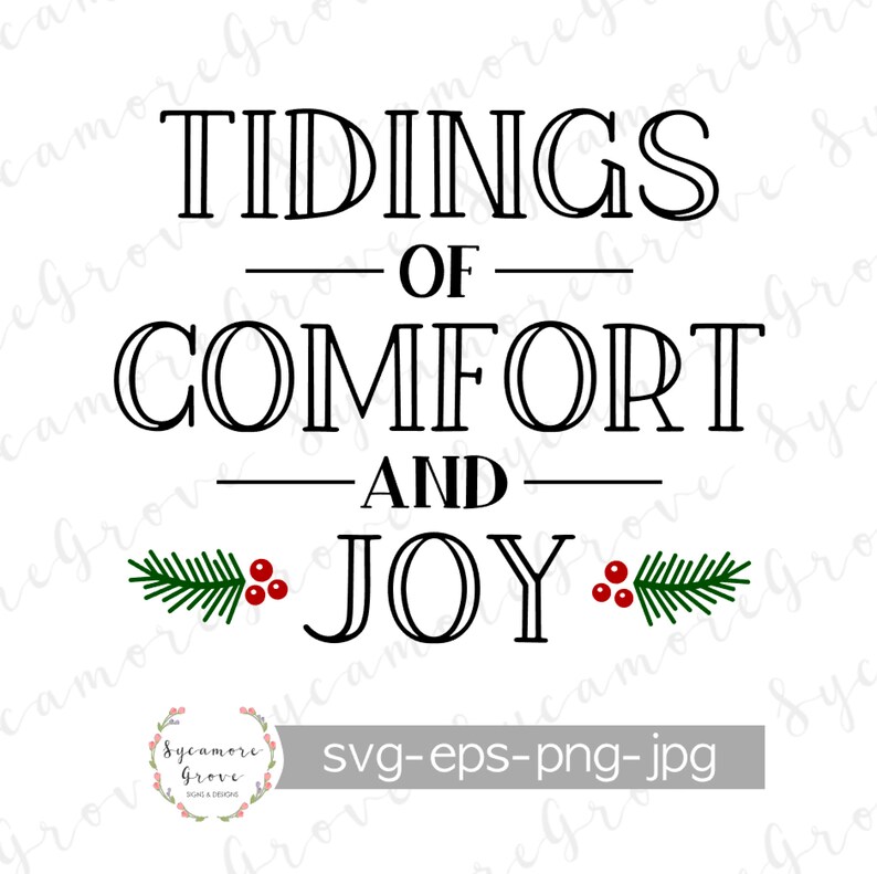 Tidings of Comfort and Joy SVG Christmas digital cut file | Etsy