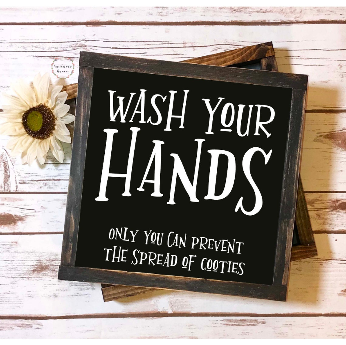 Wash Your Hands Only You Can Prevent the Spread of Cooties | Etsy