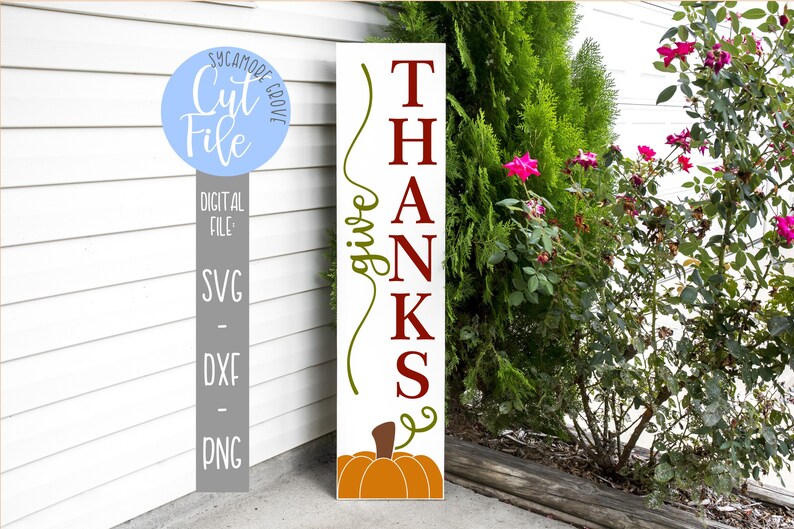 Give Thanks Svg Thanksgiving Svg Vertical Welcome Sign Svg | Etsy