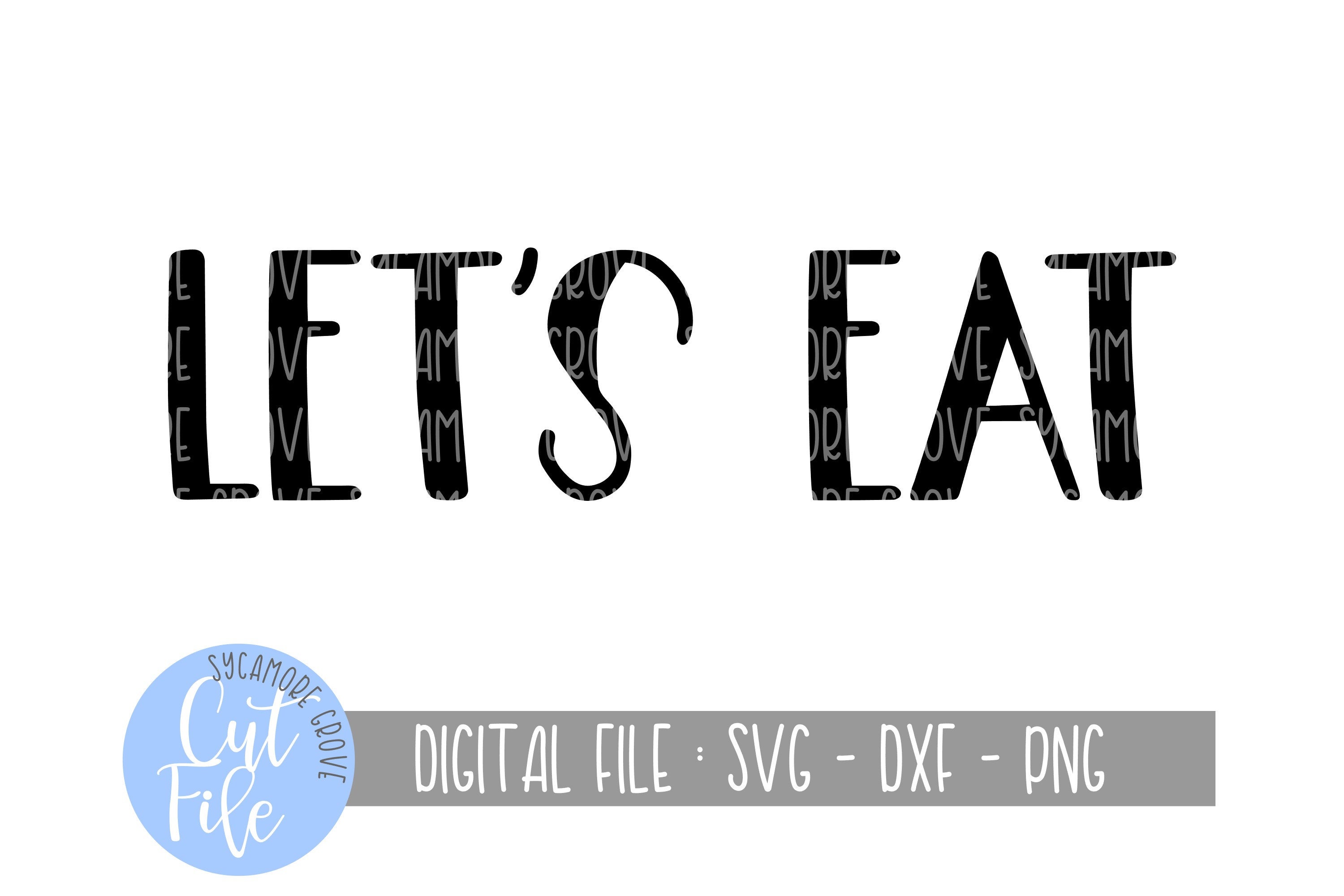 Let's Eat Svg Modern Farmhouse Svg Kitchen Decor Svg - Etsy Australia